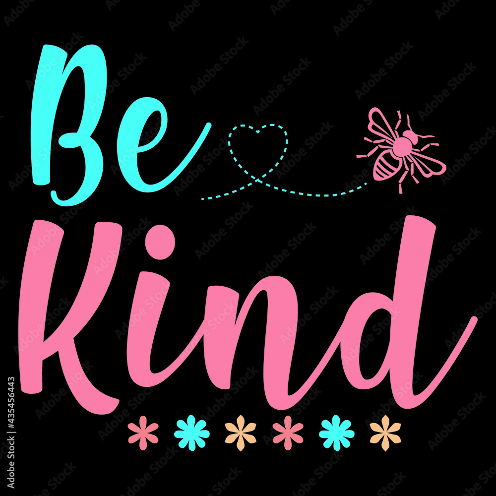 Be kind vector svg printable black and white background colorful ...