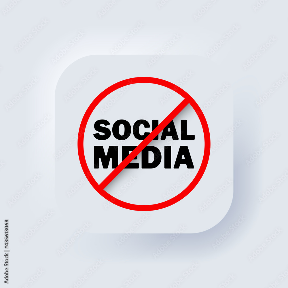 Stop social media. Vector, icon. No Social Media Sign. Prohibition sign ...