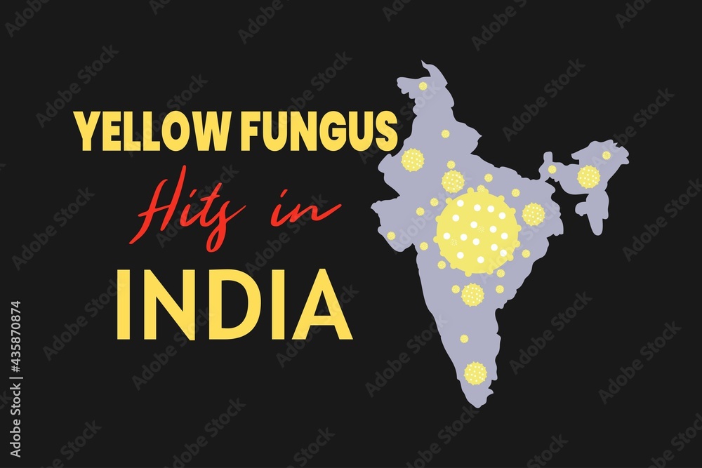 Yellow Fungus hits in India. Yellow fungus symbol on the Indian map ...