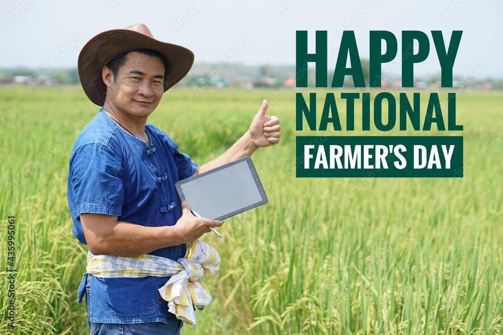 Text " HAPPY NATIONAL FARMER'S DAY" on photo of Asian male farmer shows ...