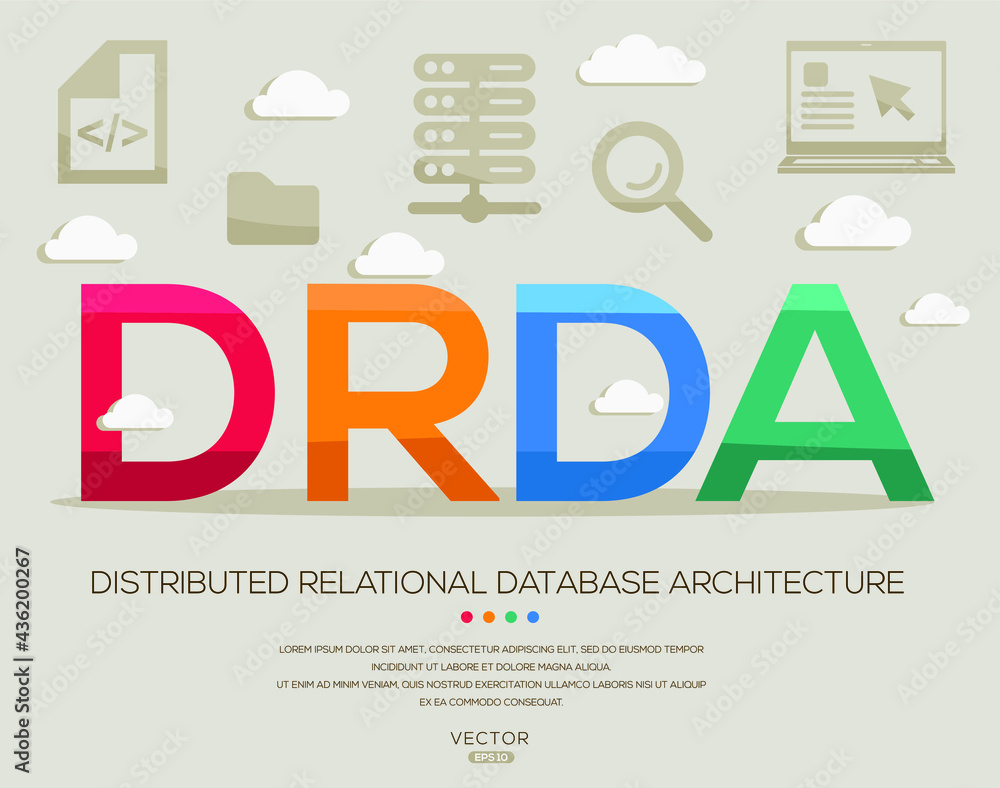 DRDA mean (Distributed Relational Database Architecture) Data acronyms ...