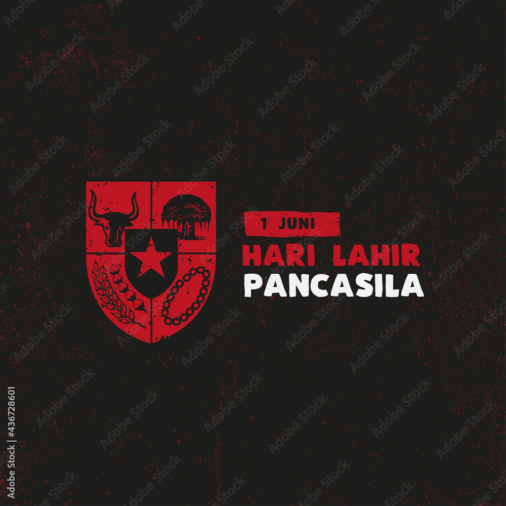 Hari Lahir Pancasila, 1 Juni. Translation : June 1, Indonesian ...
