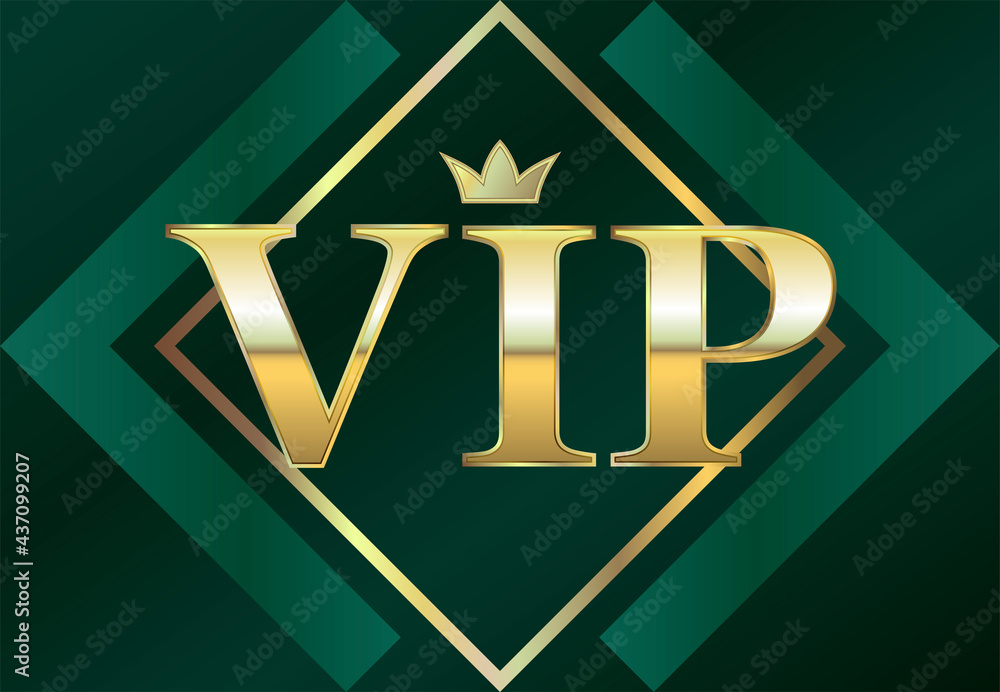 Luxury design template. Gold VIP badge or label on a green background ...