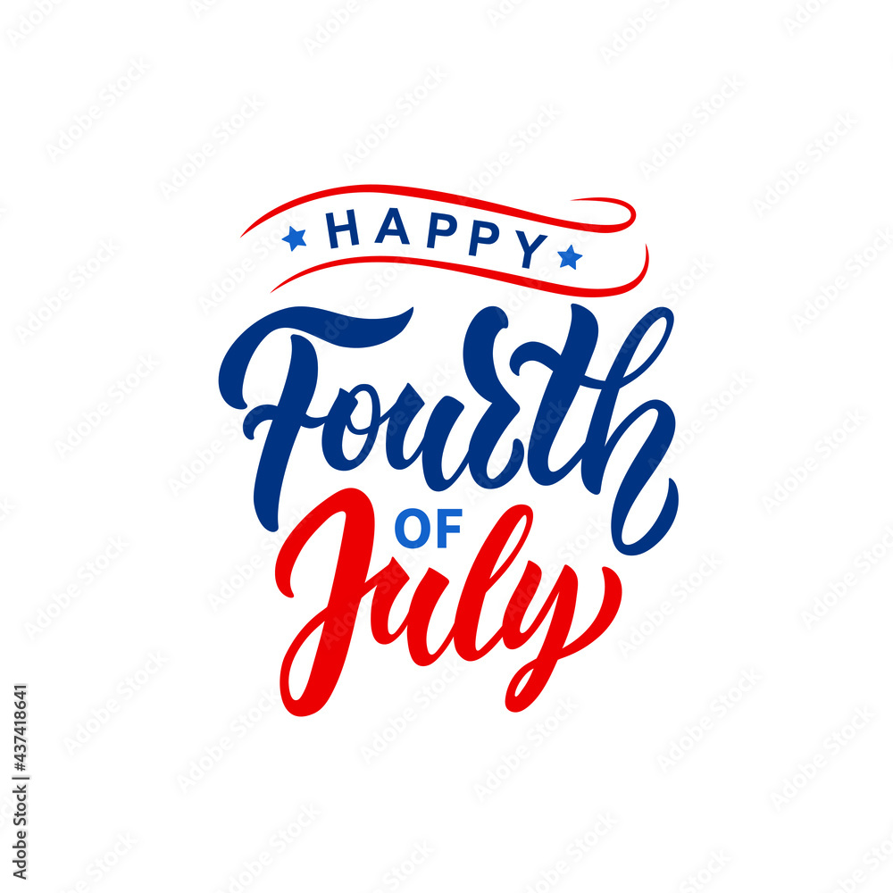 Happy 4th of July handwritten text isolated on white background. Vector ...