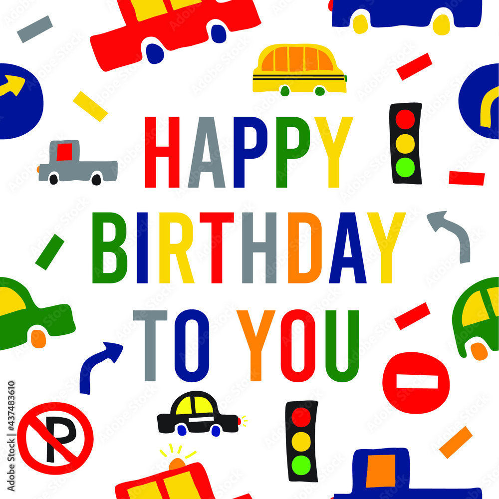 happy birthday text with cars and traffic signs for party invitation ...
