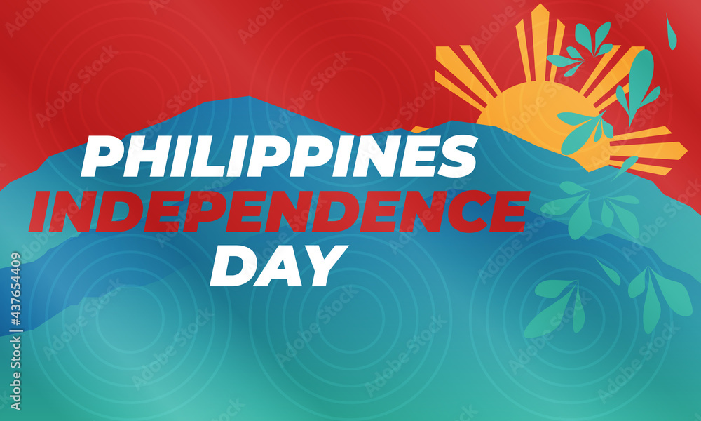 Philippines Independence Day. (Filipino: Araw ng Kasarinlán; also known ...