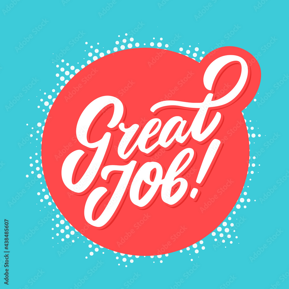 Great Job. Vector handwritten lettering banner. Stock Vector | Adobe Stock