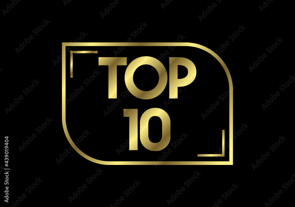 Top ten ranking and best of the best rank. Top 10 golden sign for music ...
