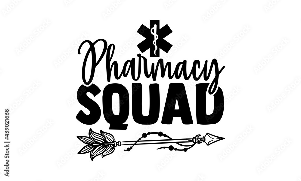 Pharmacy squad - Pharmacist t shirts design, Hand drawn lettering ...