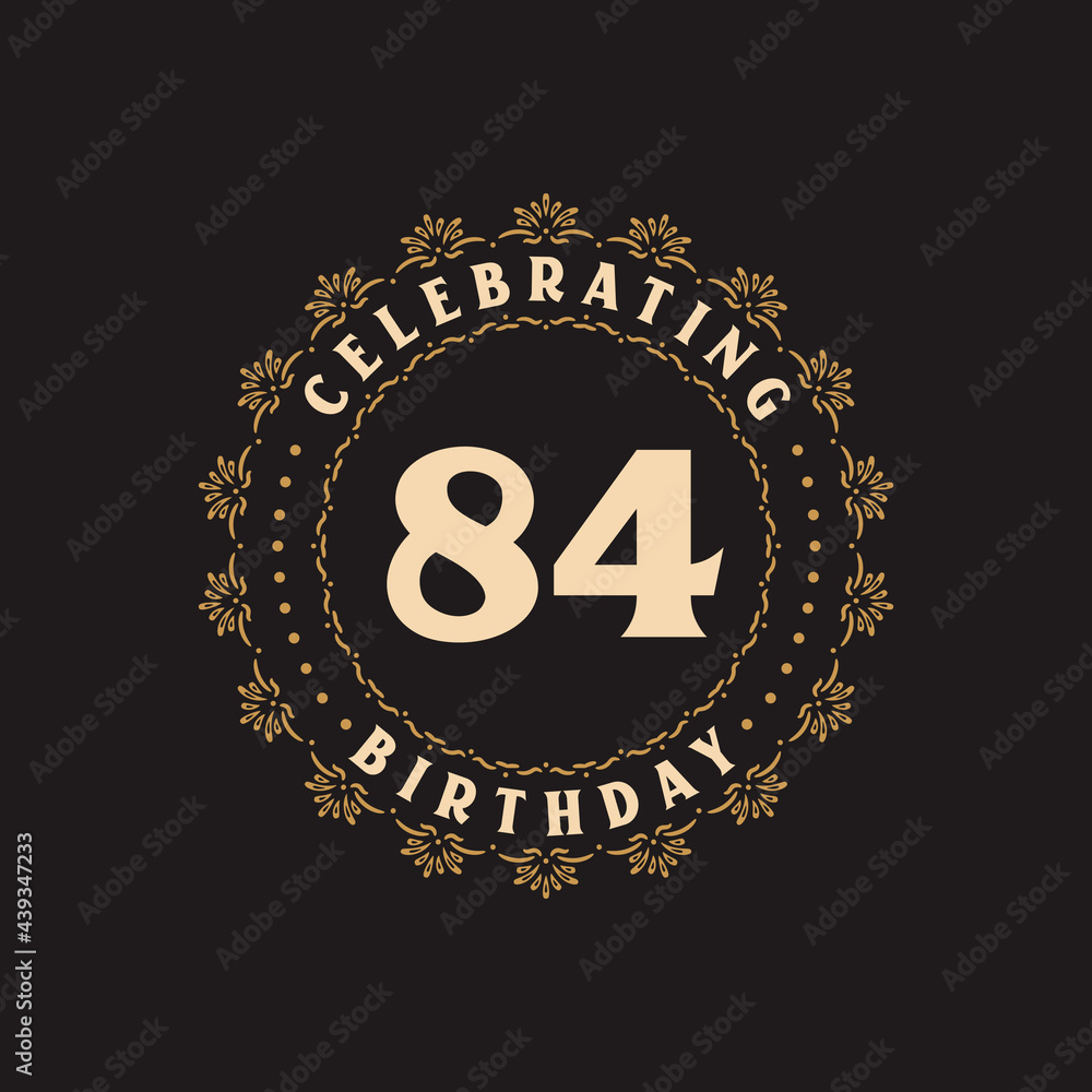 84 Birthday celebration, Greetings card for 84 years birthday Stock ...