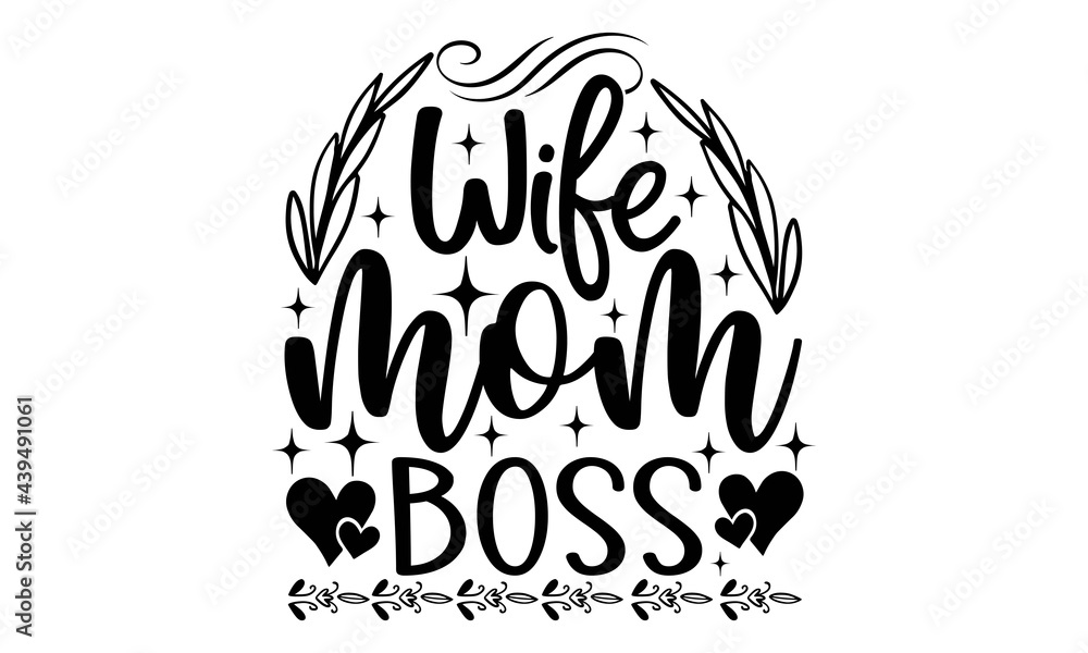 Wife mom boss SVG, funny svg, funny saying svg, funny png, sarcastic ...
