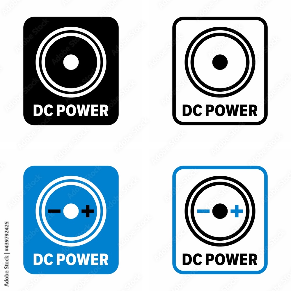 Adjustable, switching and regulated "DC power" supply information sign ...