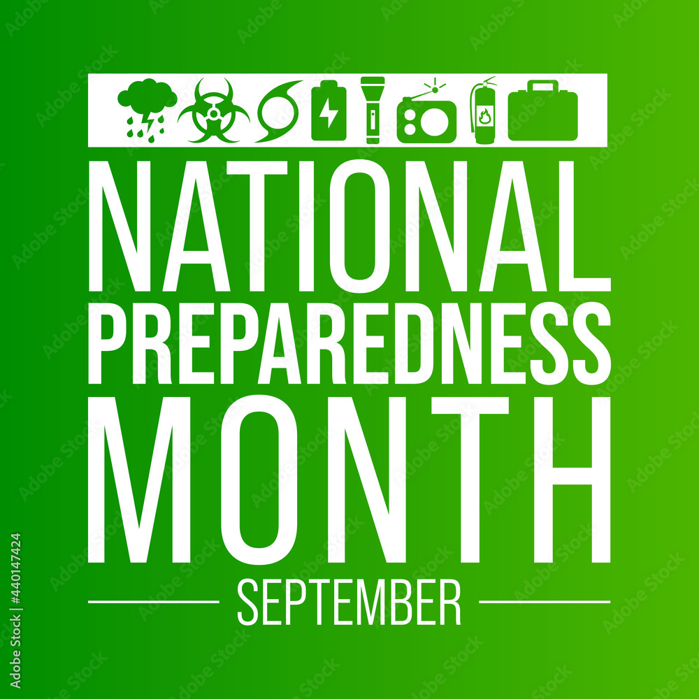 National Preparedness month (NPM) is observed every year in September ...