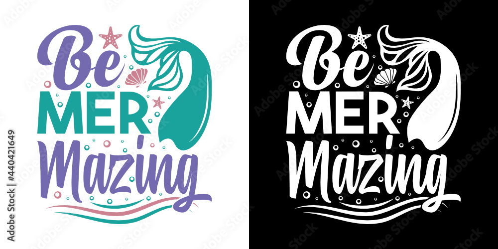 Vetor de Be Mermazing SVG Cut File | Summer Svg | Mermaid Svg | Shell ...