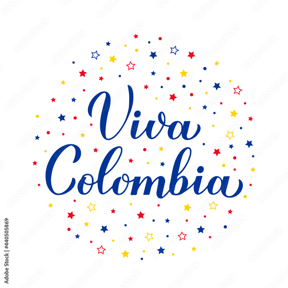 Viva Colombia Long Live Colombia lettering in Spanish. Colombian ...