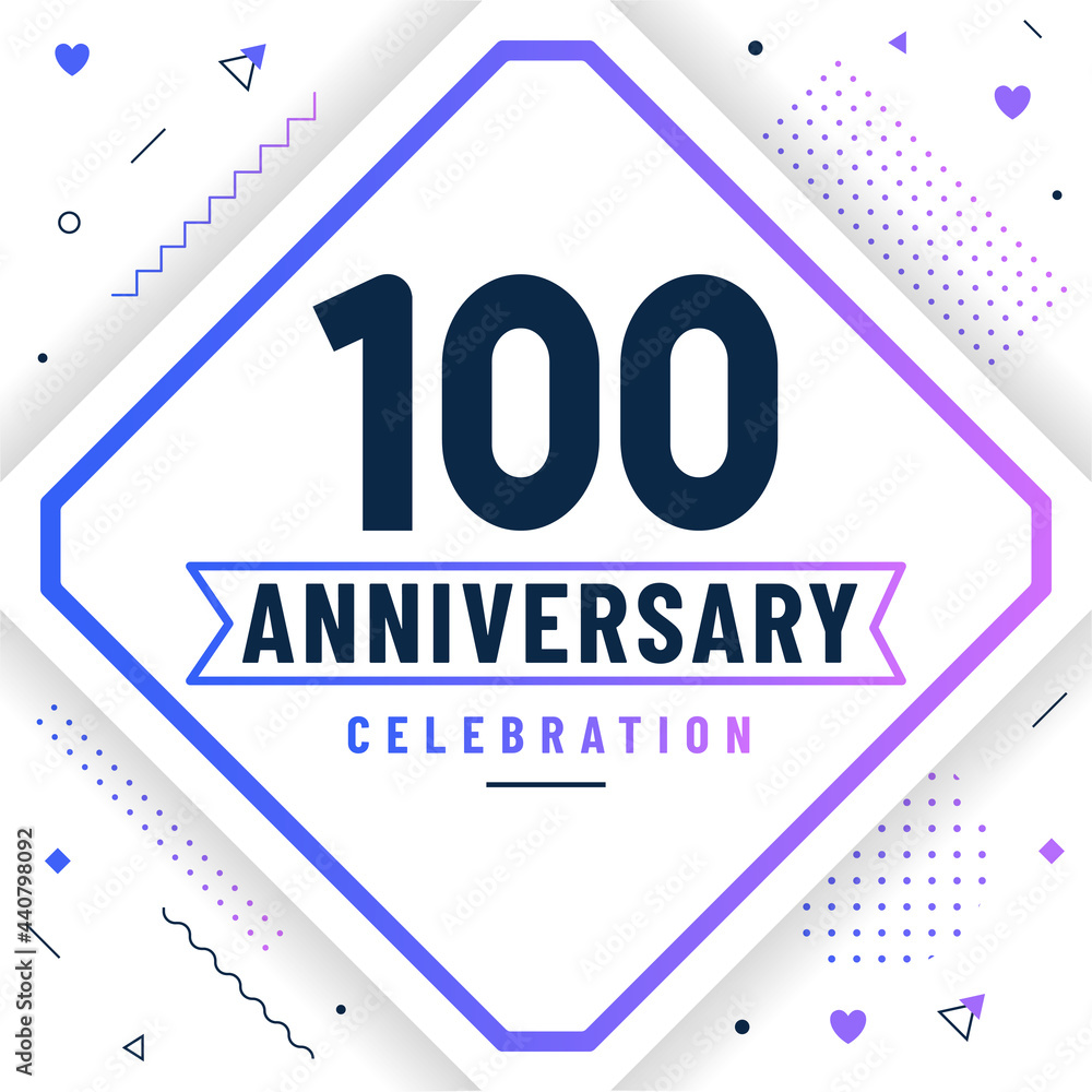 100 years anniversary greetings card, 100 anniversary celebration ...