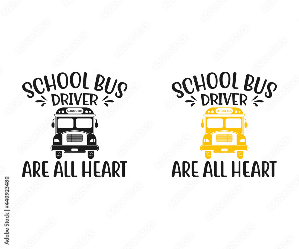 school bus driver, School bus driver are all heart, This is How i Roll ...