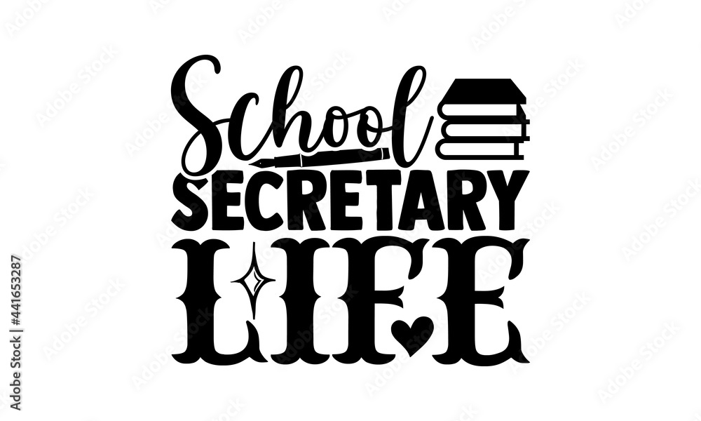 School secretary life - Receptionist Hand drawn lettering phrase ...