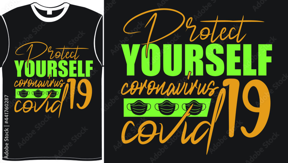 Protect yourself coronavirus covid-19 vector svg ai png print ready t ...