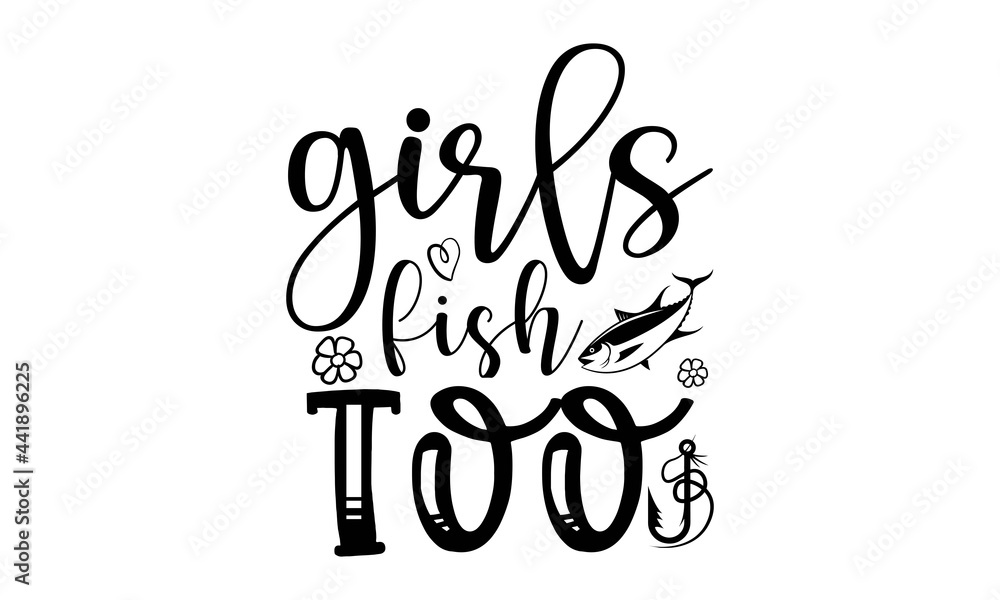 Girls fish too svg, Fishing Lure SVG, Fishing Lure Pattern SVG, Fishing ...