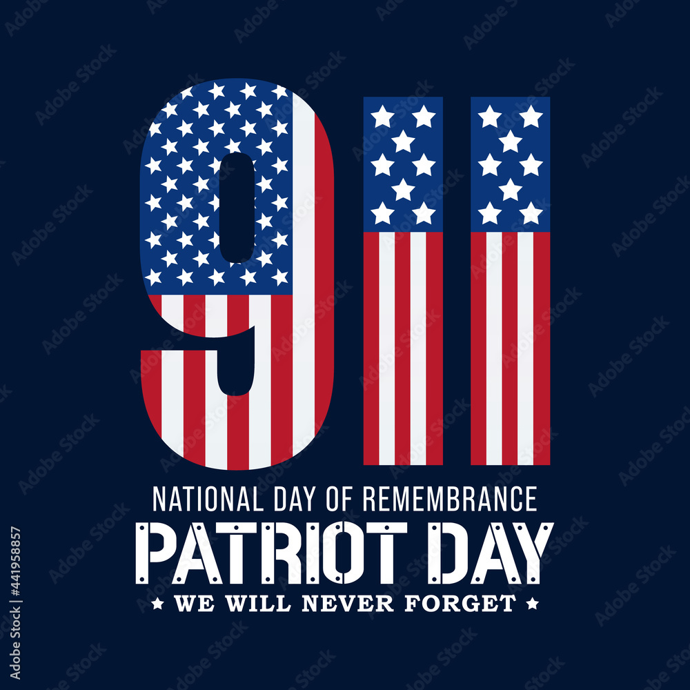 Patriot Day or national day of remembrance occurs on September 11 every ...