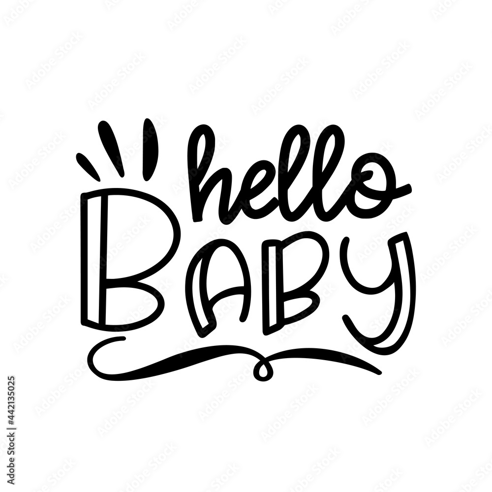 Hello baby- greeting Hand made lettering for t-shirts print, bags ...