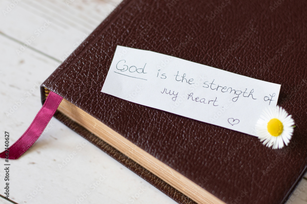 God is the strength of my heart. Trust, obey, hope, love, faith in ...