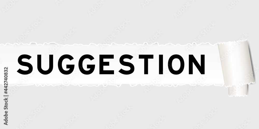 Ripped gray paper that have word suggestion under torned part Stock ...