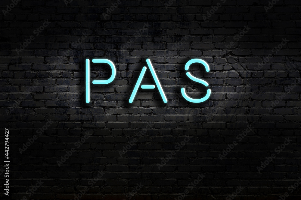 Neon sign. Word pas against brick wall. Night view Stock Illustration ...