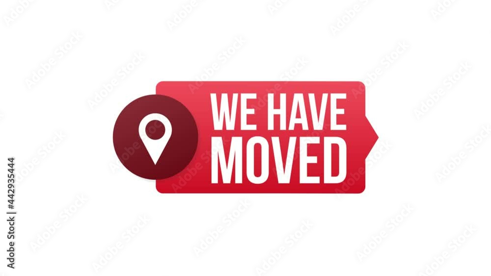 We have moved. Moving office sign. Clipart image isolated on blue ...