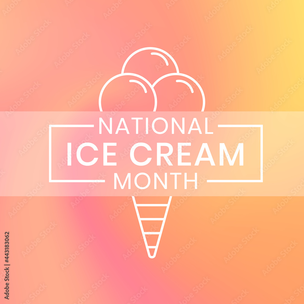 Natiolnal National ice cream month. Annual celebration in July. Gelato ...