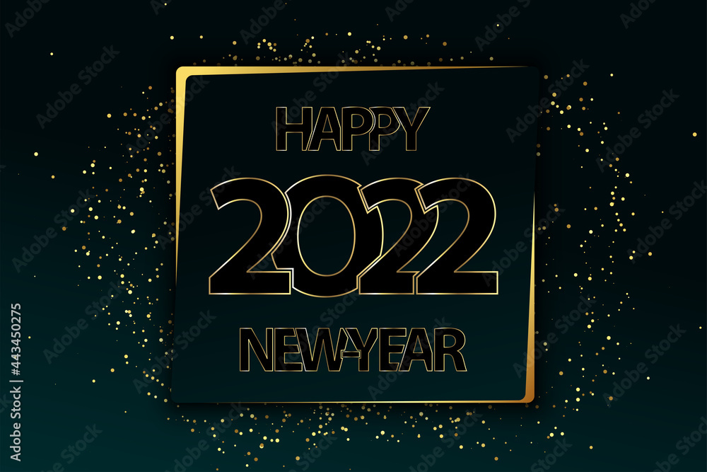card or banner on happy new year 2022 in gold and black in a black ...