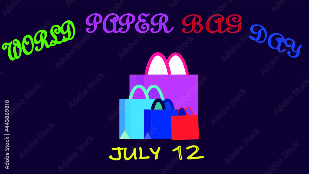 The poster for World Paper Bag Day celebration. Reduce, reuse and ...