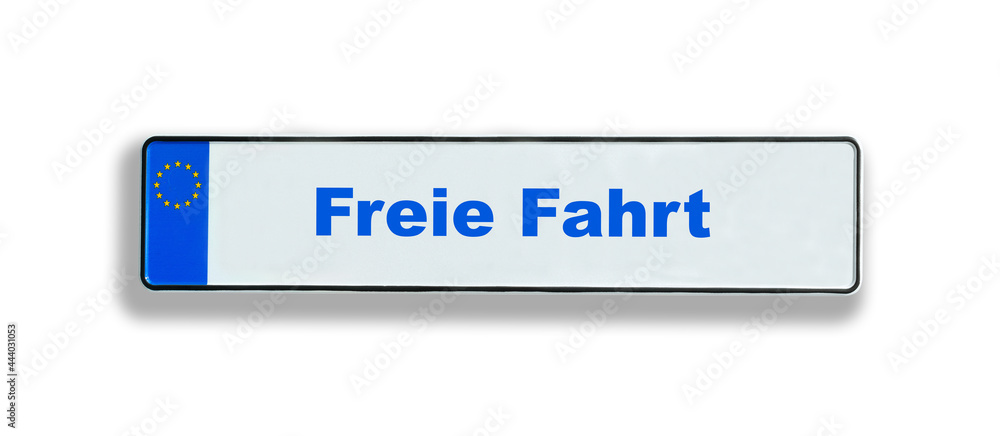 KFZ Nummern Schild mit Schriftzug Freie Fahrt, auf neutralem ...