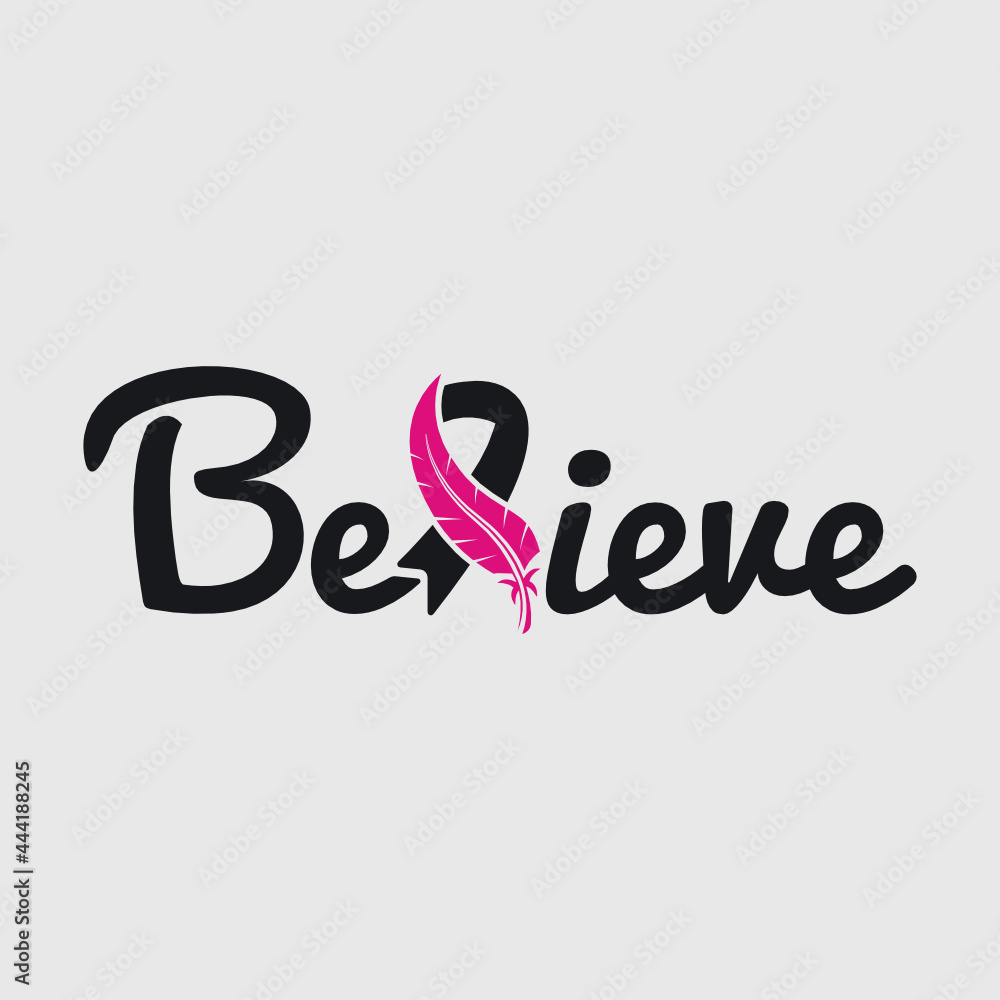 Believe Svg | Fight Breast Cancer Svg | Cancer Awareness Svg ...
