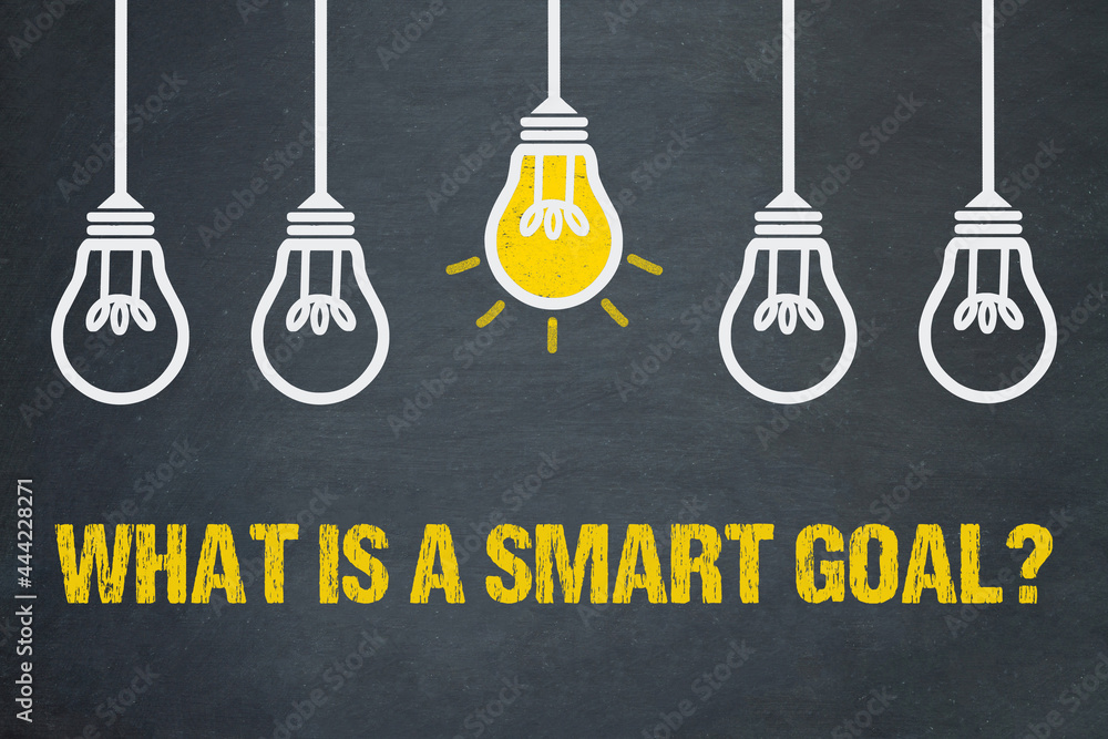 What is a smart goal? Stock Photo | Adobe Stock