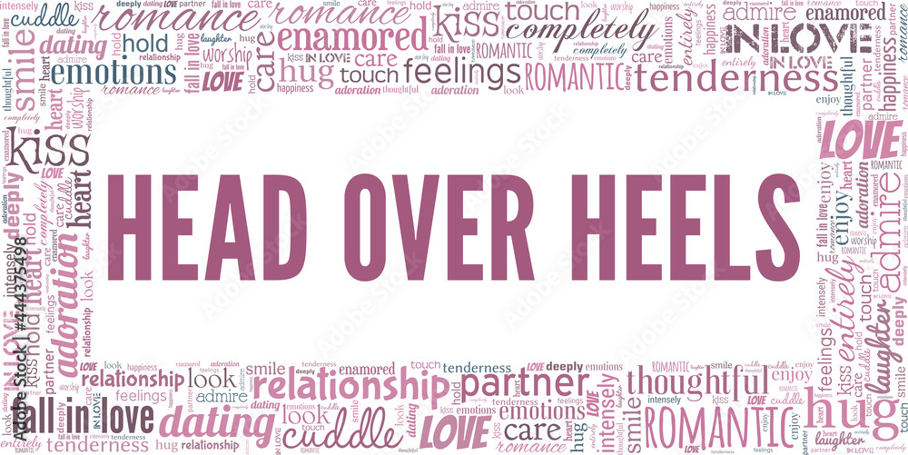 Head over heels vector illustration word cloud isolated on a white ...