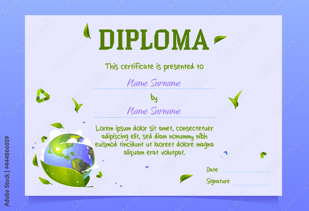 Diploma presented for ecology and environment save with Earth globe ...