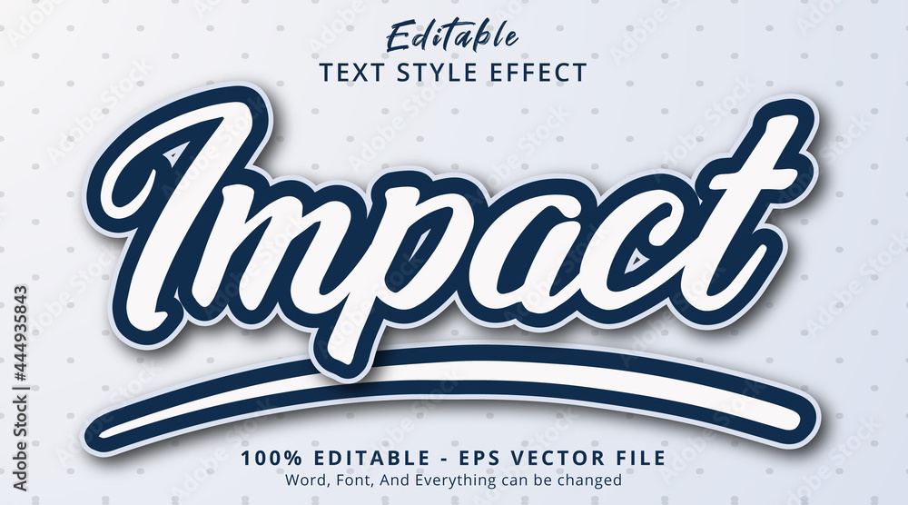 Editable text effect, Impact text with simple color combination effect ...