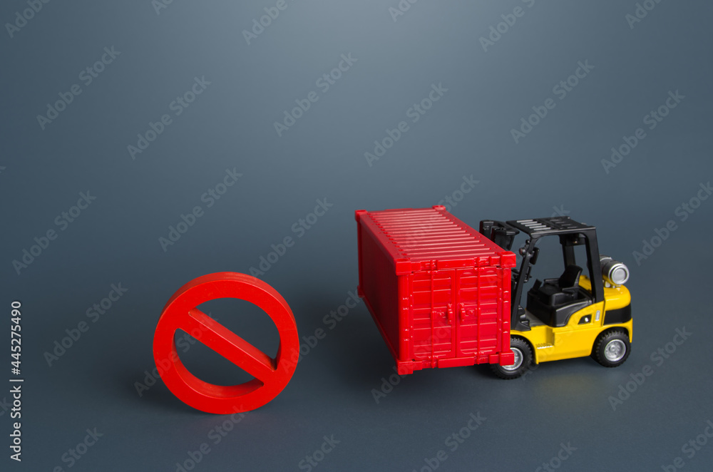 Forklift with container and prohibition symbol no. Sanctions economic ...
