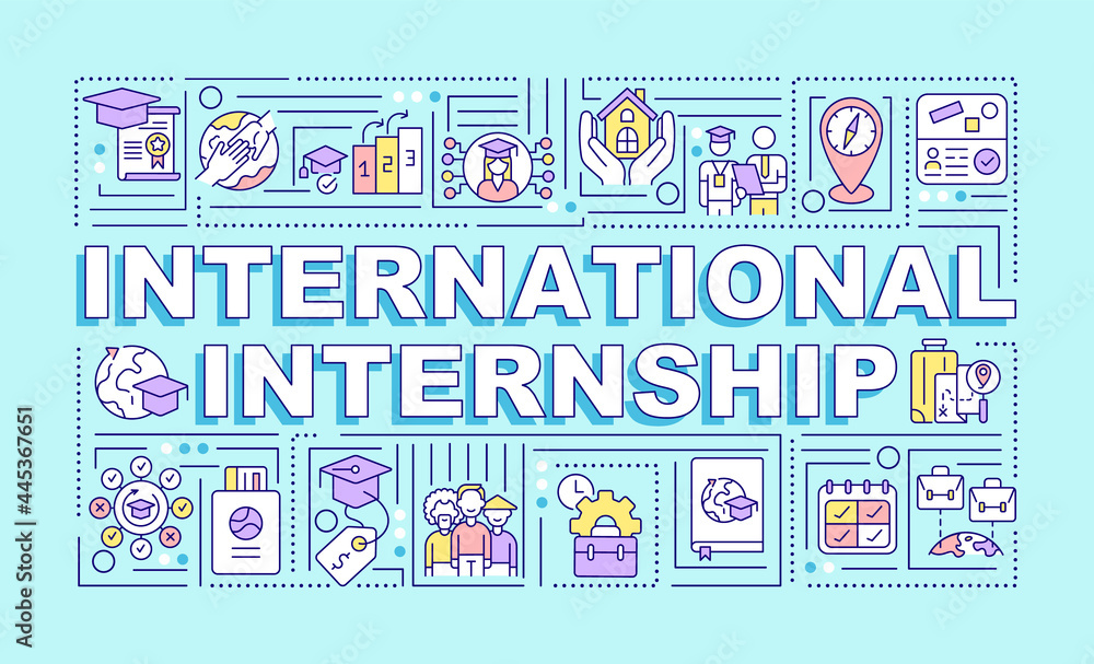 International internship word concepts banner. Study abroad ...