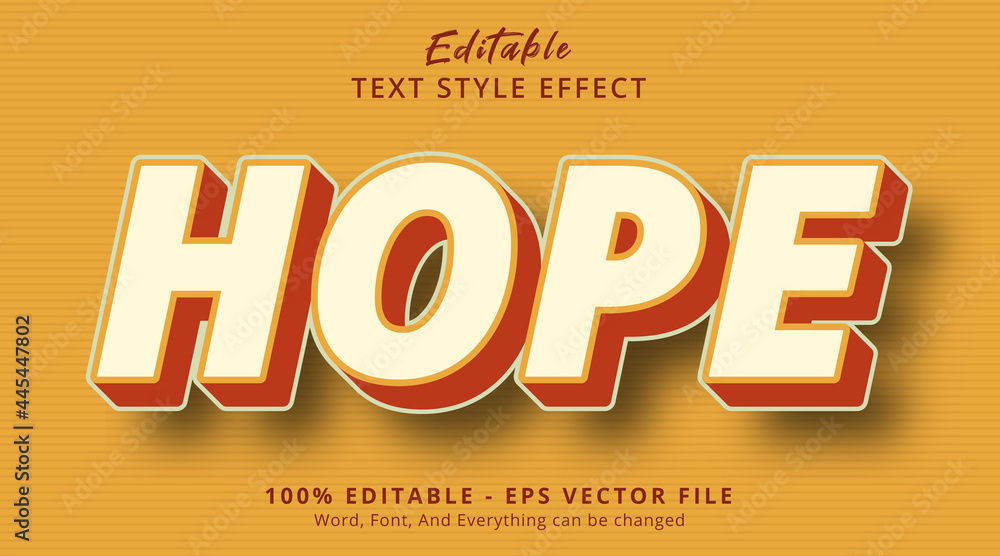 Editable text effect, Hope text on retro color combination style effect ...