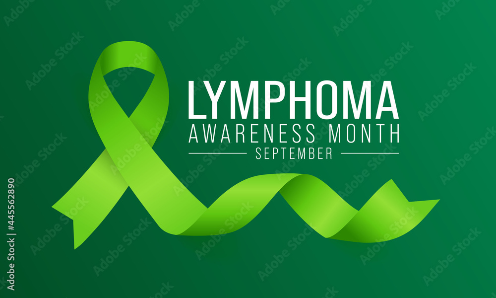 Lymphoma awareness month is observed every year in September, it is a ...