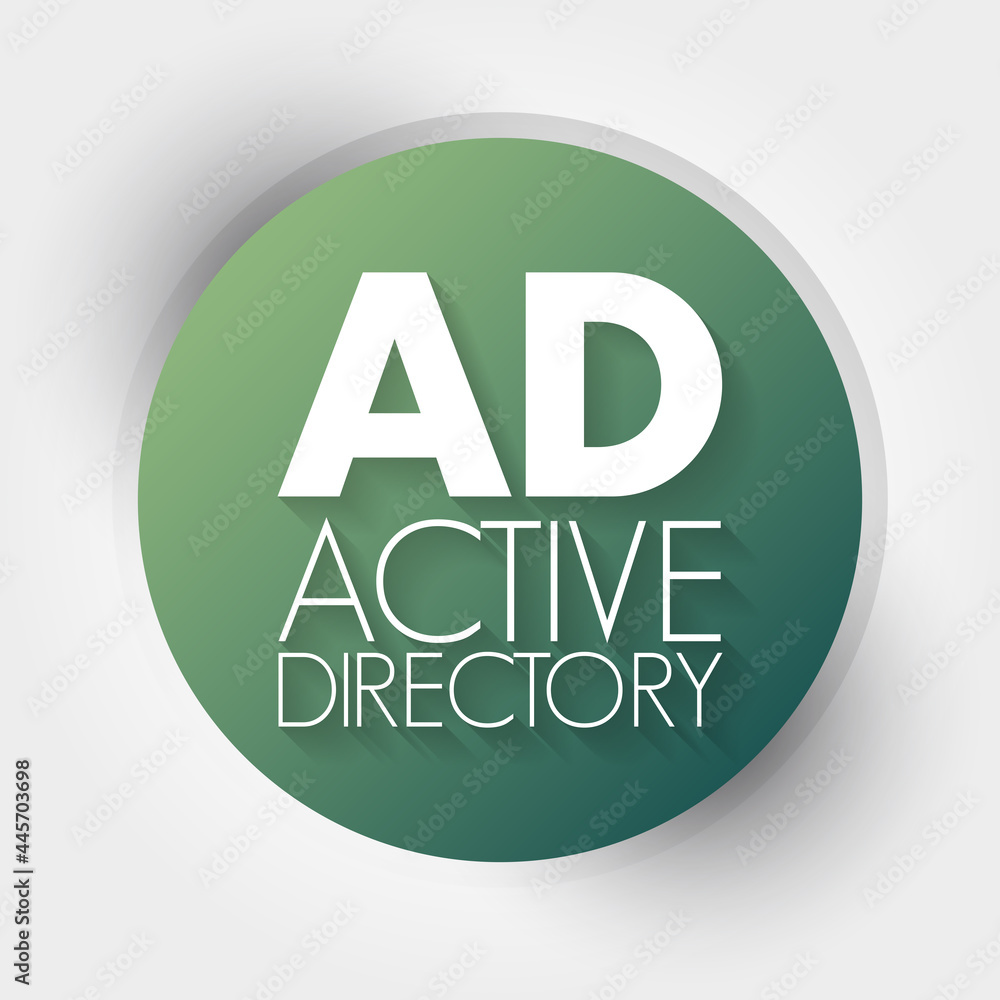 AD - Active Directory acronym, technology concept background Stock ...