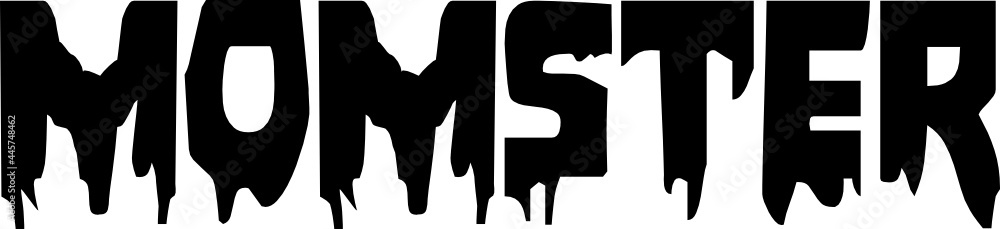 Momster in monster like text svg vector cut file for cricut and ...
