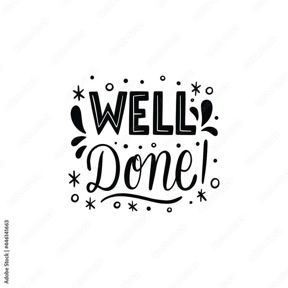 Well Done Lettering Vector On White Background Stock Vector | Adobe Stock