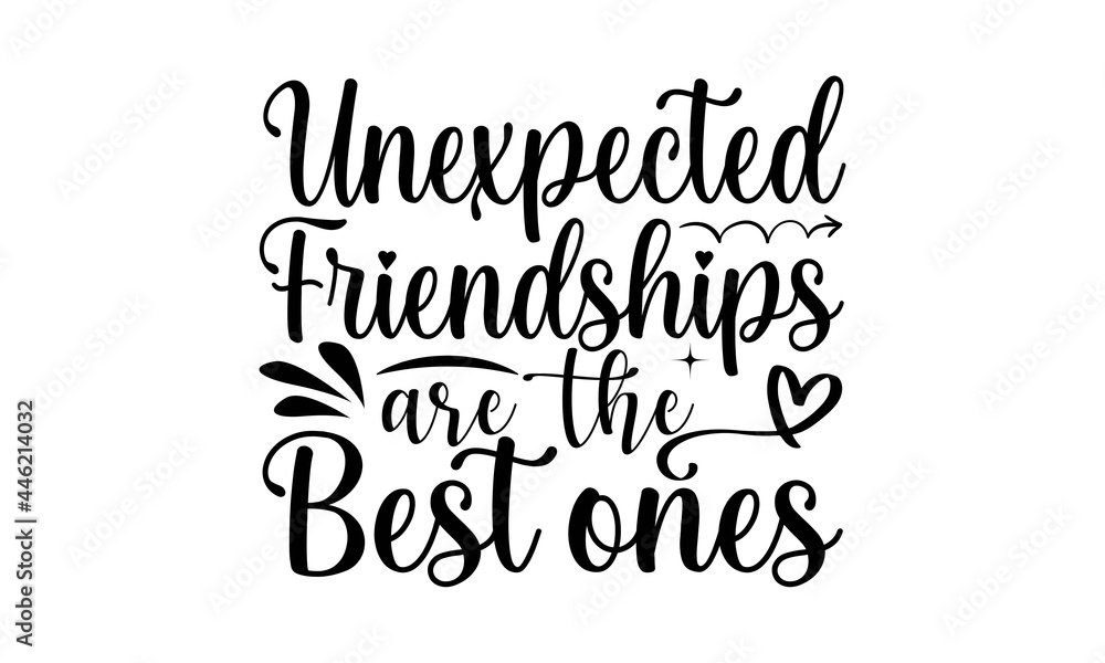 Unexpected friendships are the best ones SVG, Friendship Bundle SVG Cut ...