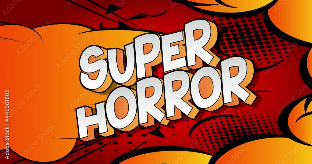 4k animated Super Horror text on comic book background with changing ...