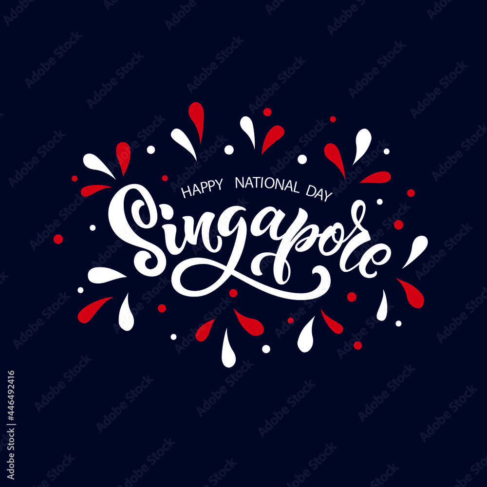 Singapore Happy National Day handwritten text on blue background ...