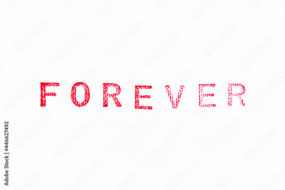 Red color rubber stamp in word forever on white paper background Stock ...
